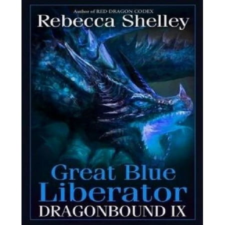 Dragonbound IX: Great Blue Liberator | Walmart Canada