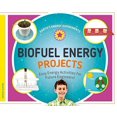 Earth's Energy Experiments Biofuel Energy Projects: Easy Energy ...