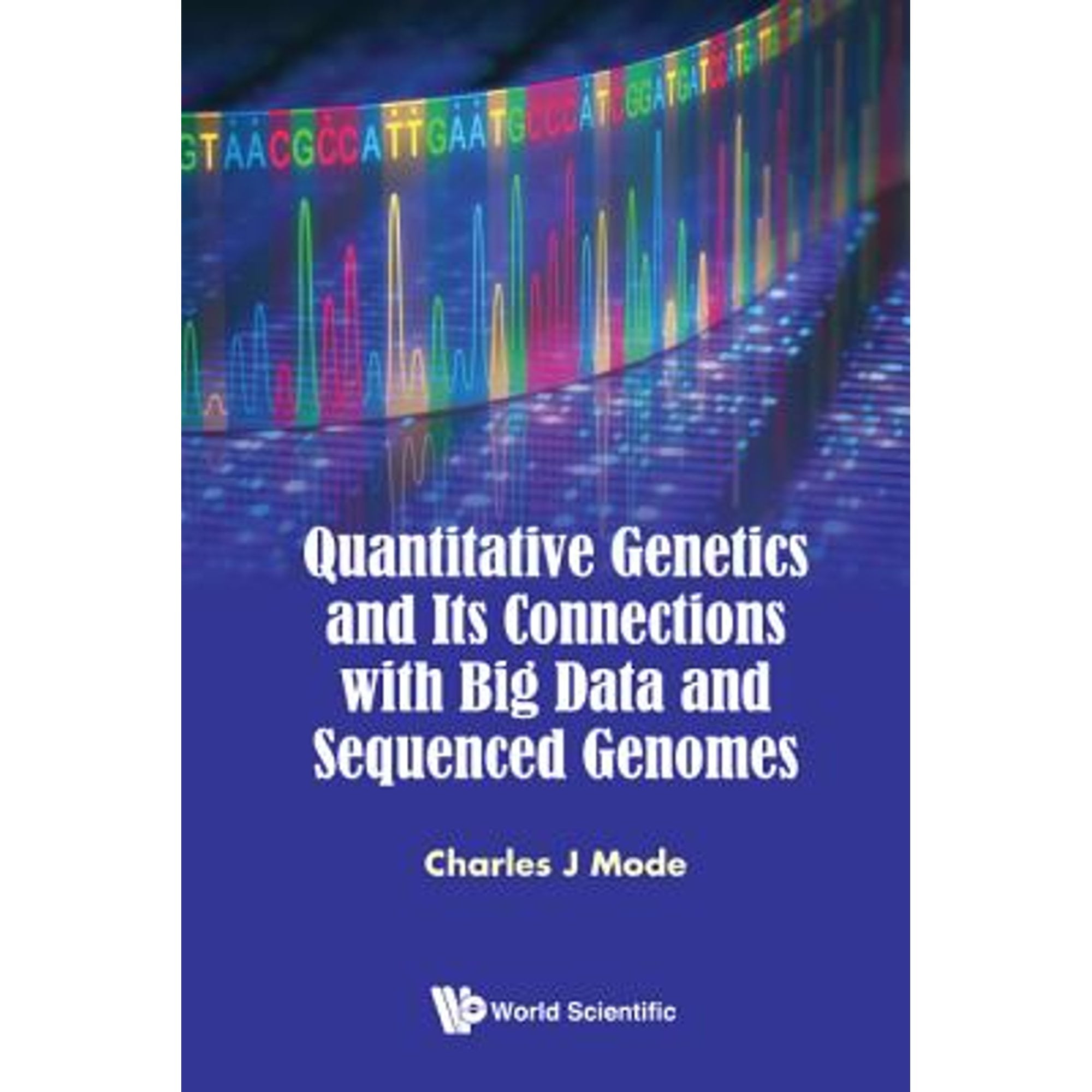Pre-Owned Quantitative Genetics and Its Connections with Big Data and Sequenced Genomes ...
