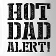 Hot Dad Alert Humorous Design Coffee Mug Witty Gift Ideas For Dad ...