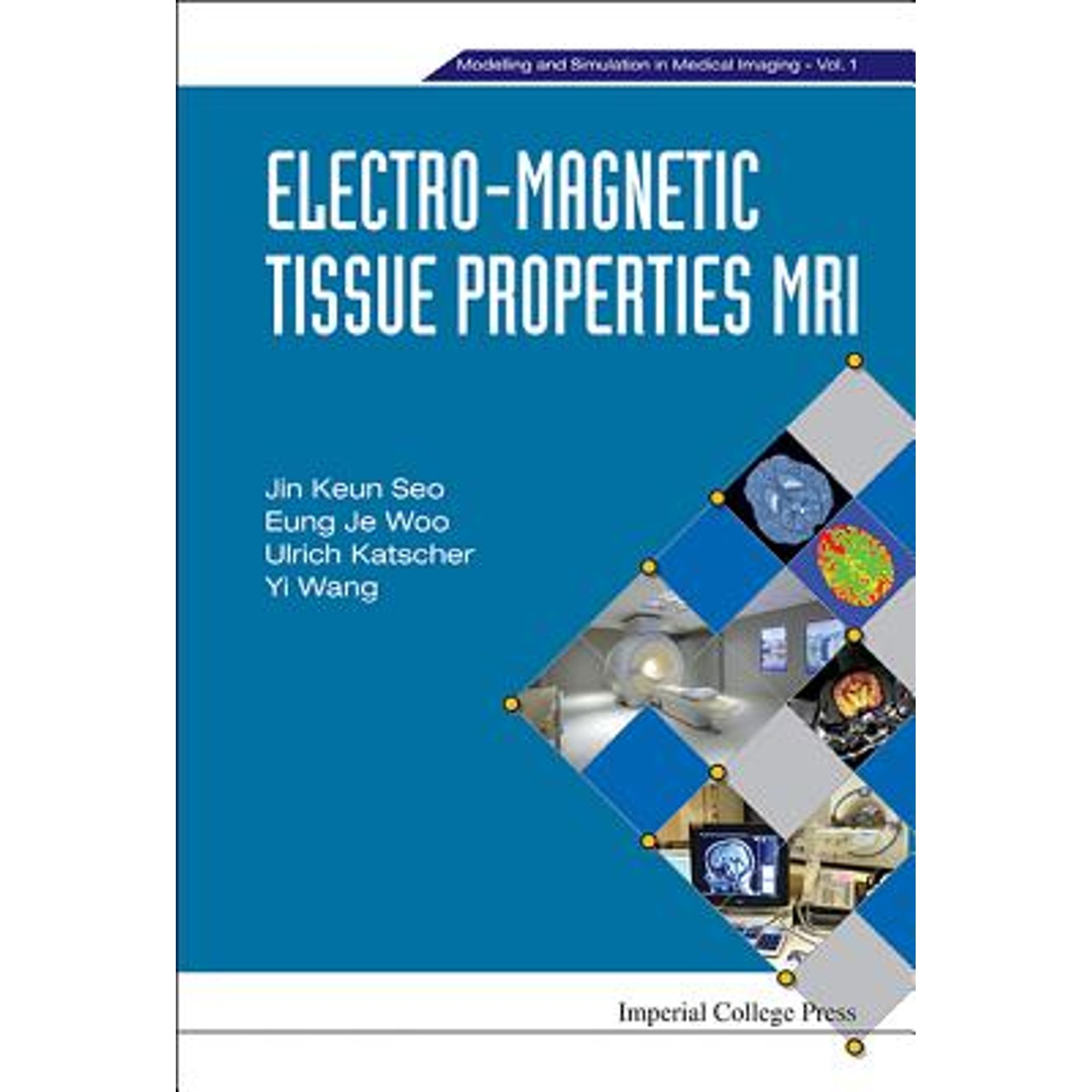 Pre-Owned Electro-Magnetic Tissue Properties MRI (Hardcover) by Jin ...