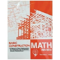 Basic Construction Math Review: A Manual of Basic Mathematics for ...