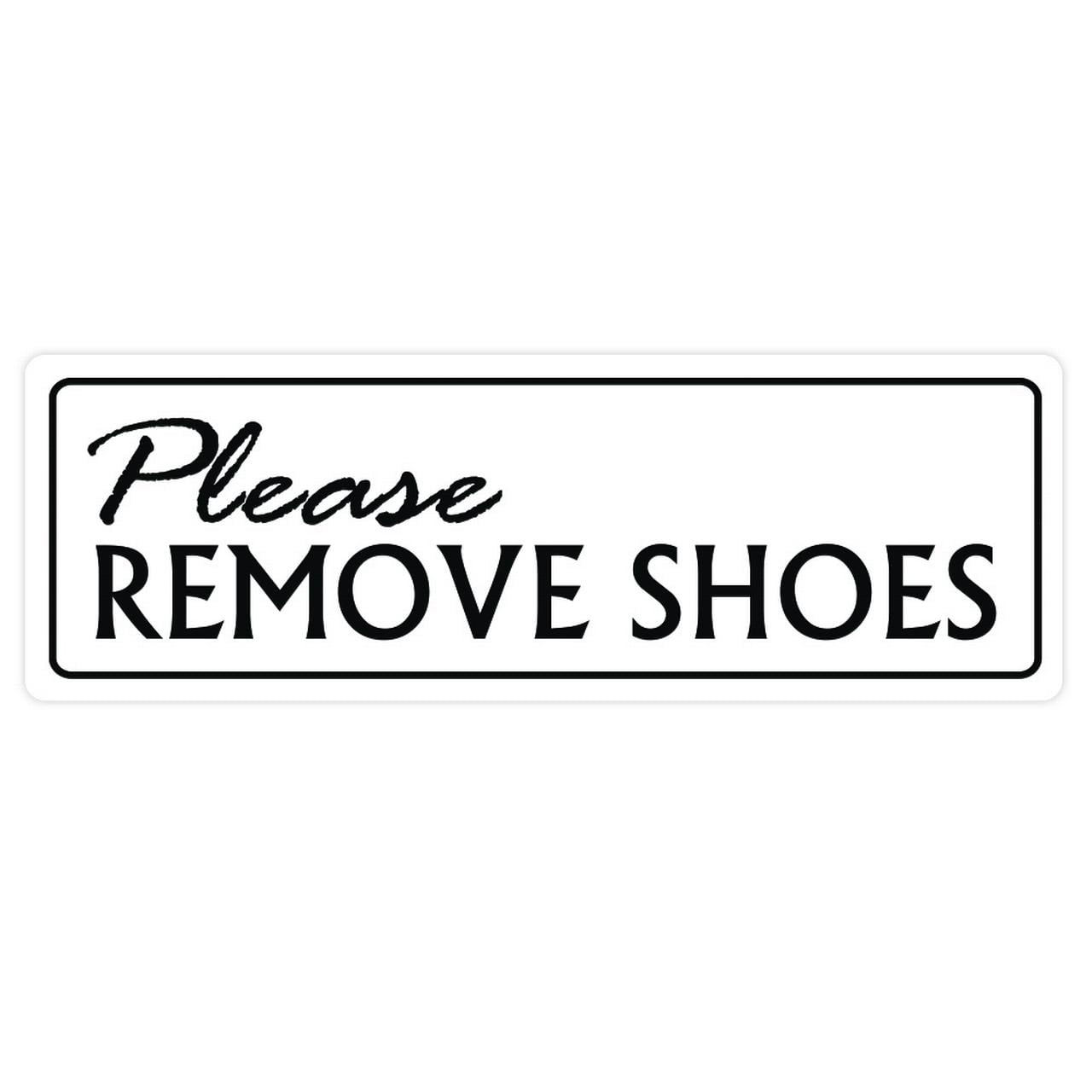 Standard Please Remove Shoes Wall Door Sign White Small 2 X 6 standard-please-remove-shoes-wall-door-sign-white-small-2-x-6