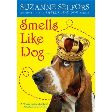 Smells Like Dog: Smells Like Treasure (Series #2) (Paperback) - Walmart.com