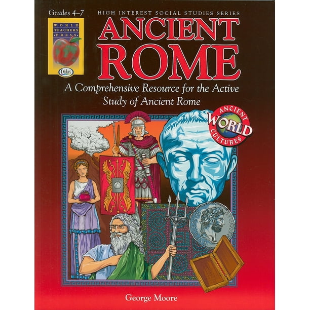 High Interest Social Studies: Ancient Rome, Grades 4-7 : A ...
