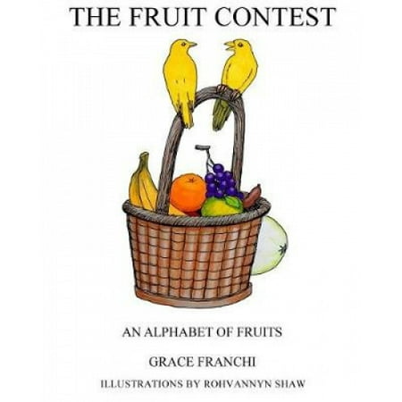 The Fruit Contest: An Alphabet Of Fruits | Walmart Canada
