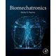 Biomechatronics (Hardcover) - Walmart.com