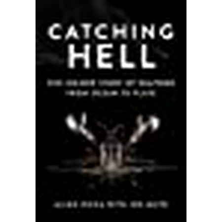 Catching Hell: The Insider Story of Seafood from Ocean to Plate | Walmart Canada