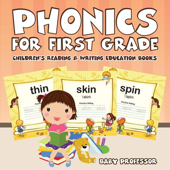 Phonics for First Grade: Children's Reading & Writing Education Books ...