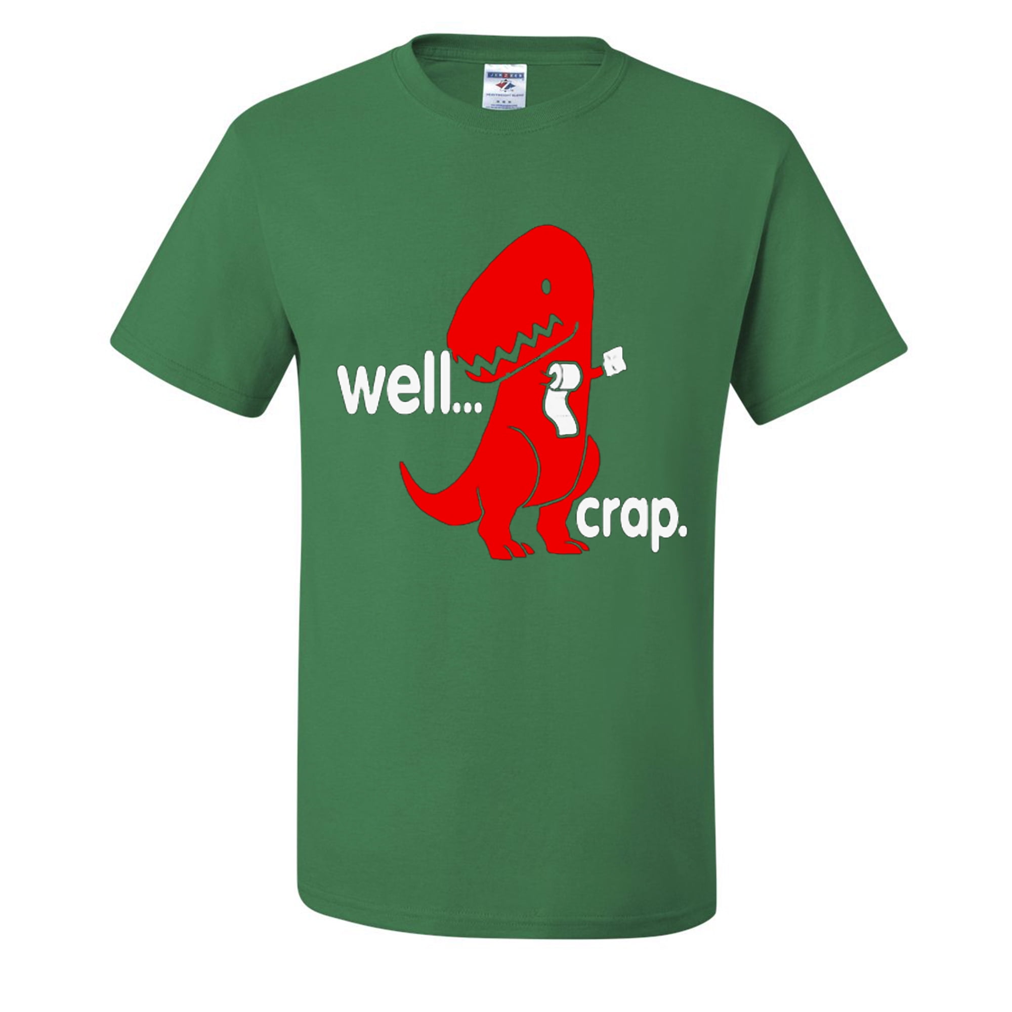 Well Crap T-Rex Funny Dinasaur Mens T-shirts , Kelly Green, Large ...