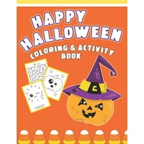 Happy Halloween Activity Book for Kids!: (Ages 6-12) Connect the Dots ...