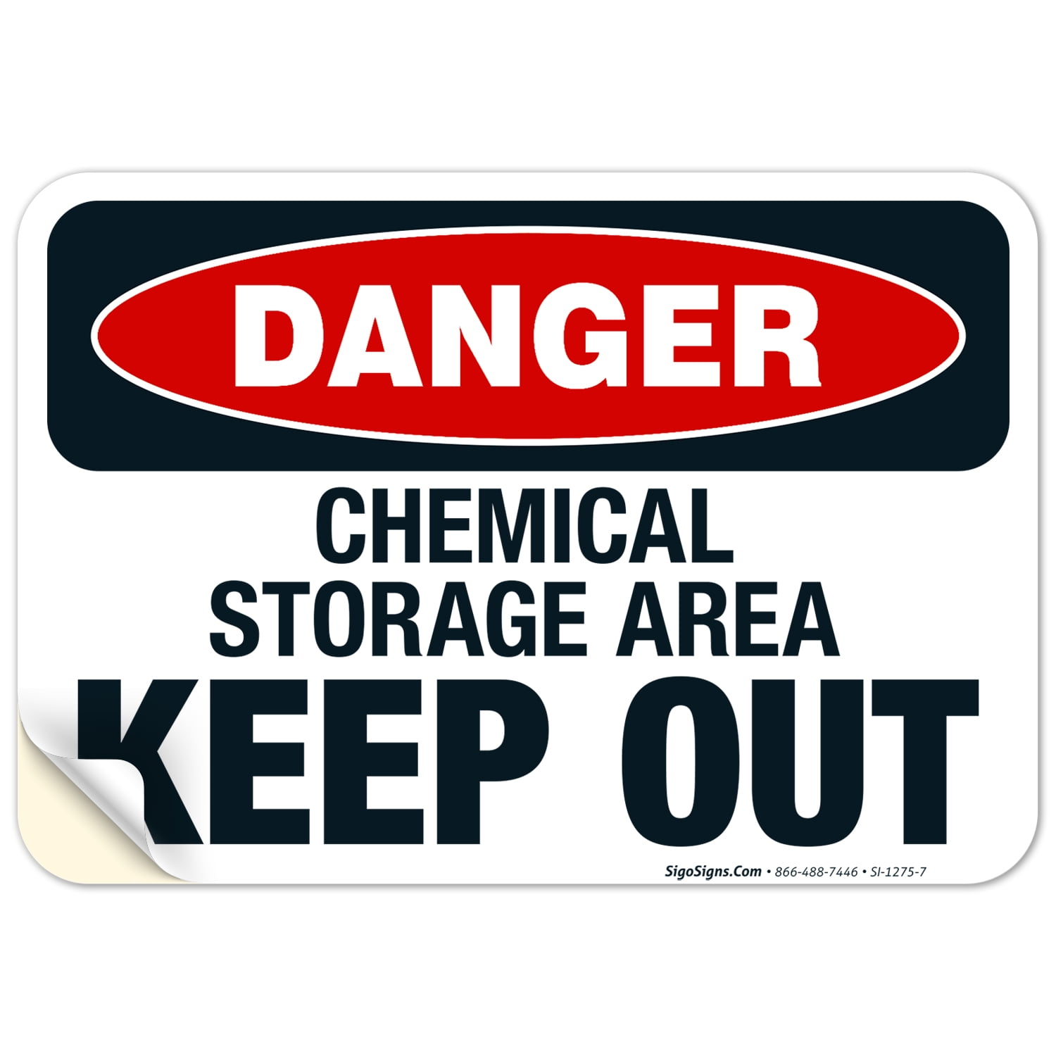 Danger Chemical Storage Area Keep Out Sign, OSHA Danger Sign, 10x7 ...