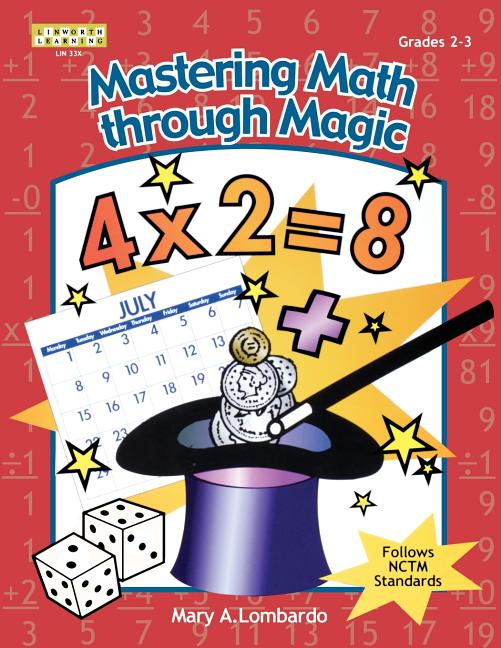 Linworth Learning: Mastering Math Through Magic, Grades 2-3 (Paperback ...