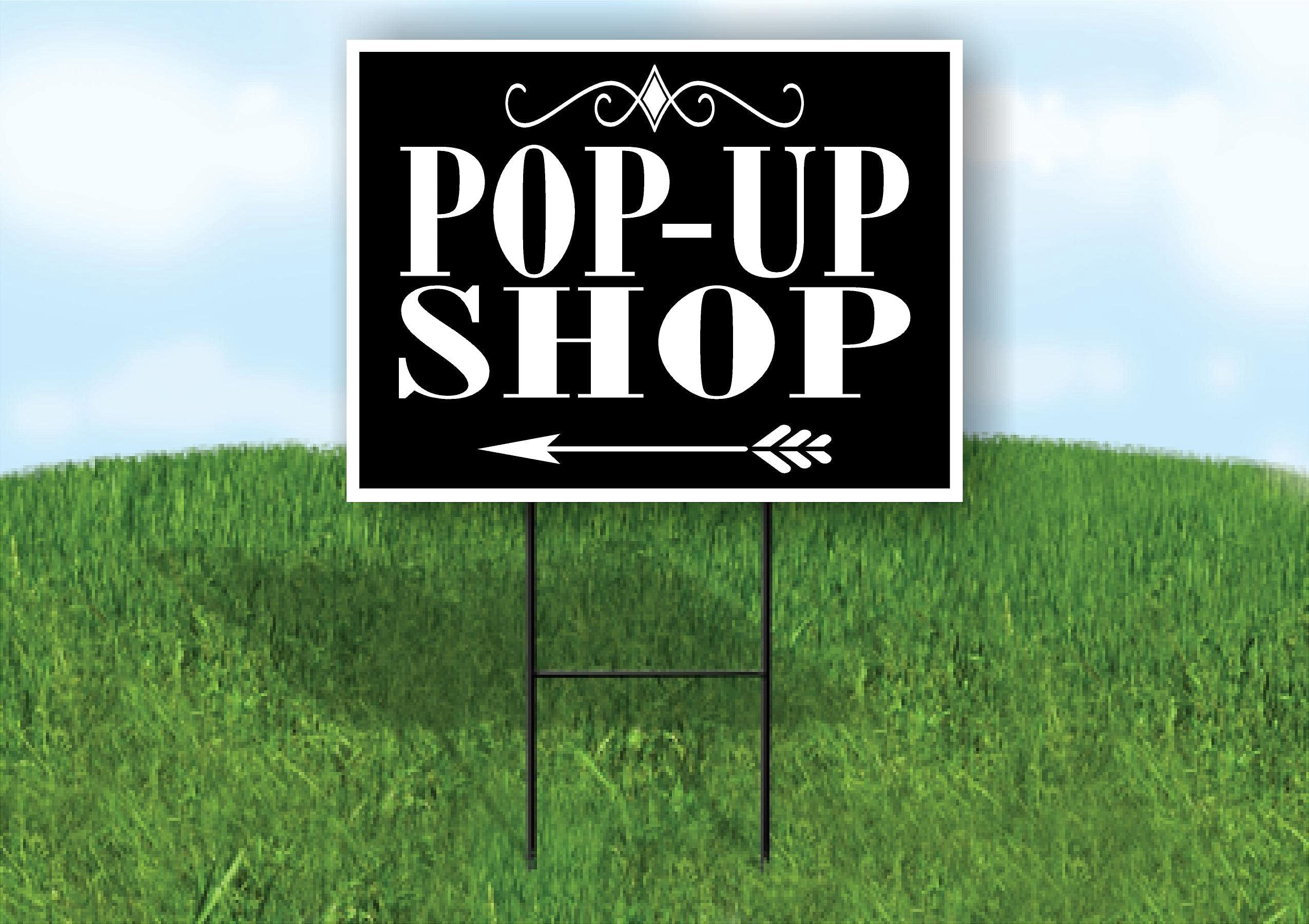 Single Sided Sign POP UP SHOP BLACK DIAMOND LEFT ARROW Yard Sign ROAD ...