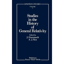 Einstein Studies: Einstein and the Changing Worldviews of Physics ...