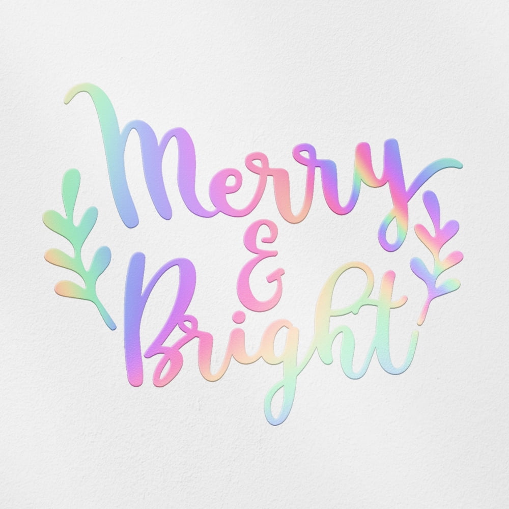 Transparent Decal Stickers Of Merry And Bright (Hologram) Premium ...