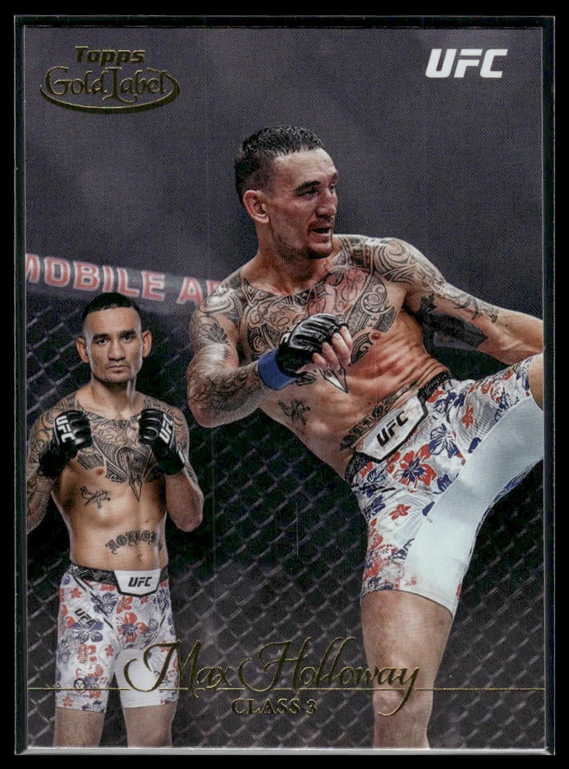 2024 Topps Gold Label UFC Max Holloway #58 Class 3 - Walmart.com