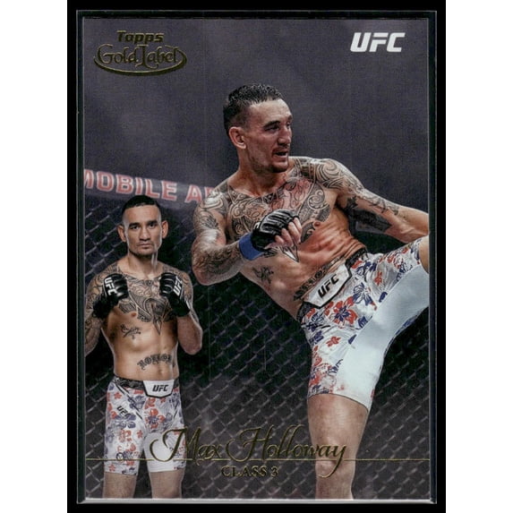 2024 Topps Gold Label UFC Max Holloway #58 Class 3 - Walmart.com