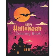 Halloween Adult Coloring Book: New and Expanded Edition, Over 108 New ...