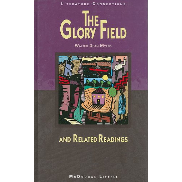 The Glory Field By Walter Dean Myers