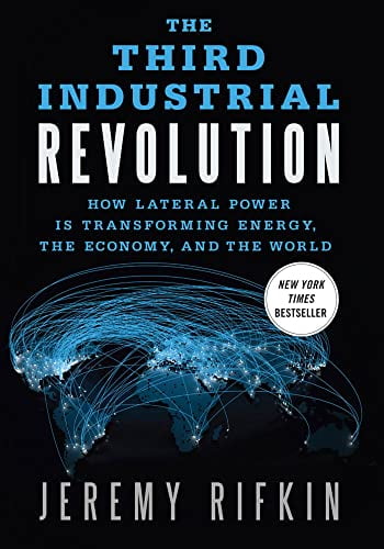 Pre-Owned The Third Industrial Revolution: How Lateral Power Is ...