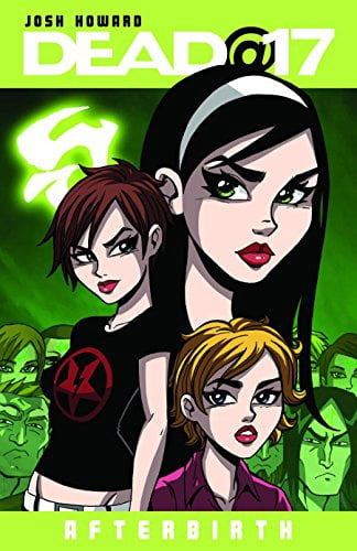 Dead@17: Afterbirth: Number 1-4: 5 (Dead at 17 Tp (Image Comics ...