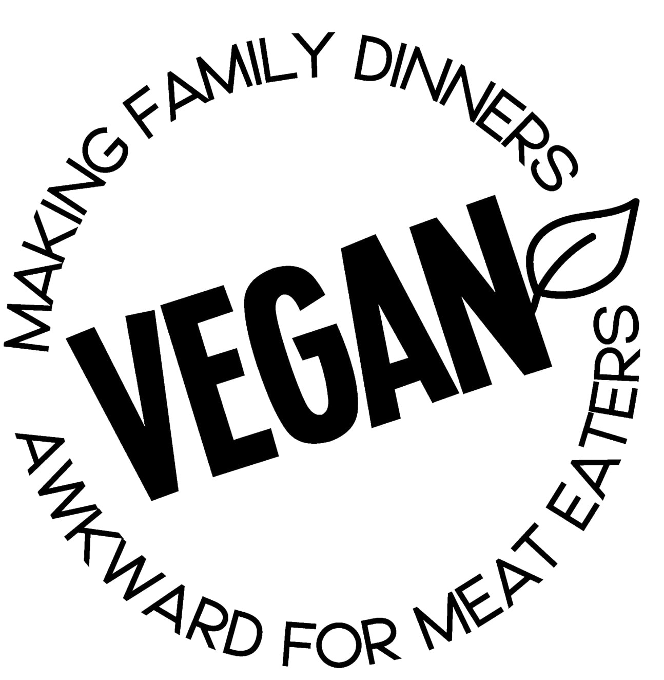 Making Family Dinners Awkward For Meat Eaters Vegan Plant Funny Wall ...