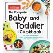 Fast & Fresh Baby Food Cookbook : 120 Ridiculously Simple and Naturally ...