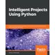 Intelligent Projects Using Python (Paperback) - Walmart.com