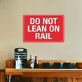 Do Not Lean On Rail Sign 8"x12" - Aluminum Tin Warning for Home Outdoor ...