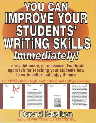 You Can Improve Your Students' Writing Skills Immediately! : A ...