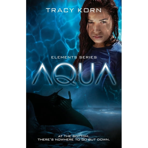 Elements: Aqua (Series #1) (Edition 2) (Paperback) - Walmart.com