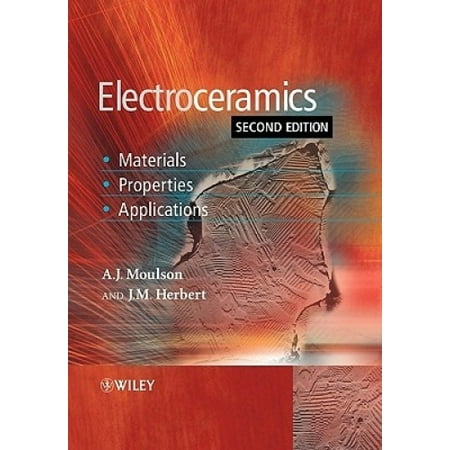 Electroceramics: Materials, Properties, Applications | Walmart Canada