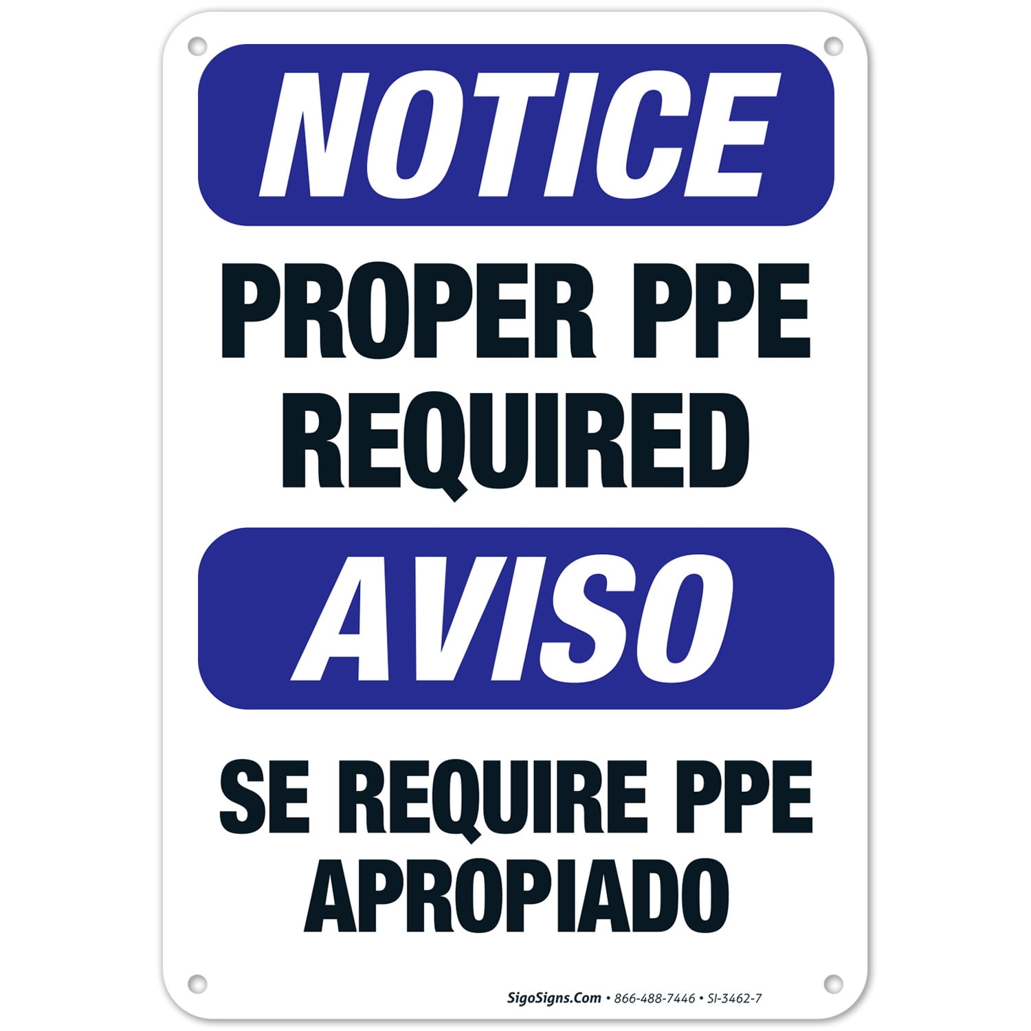Bilingual Proper PPE Required Sign, OSHA Sign, 10x7 Aluminum - Walmart.com