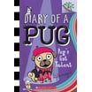 Diary of a Pug: Paws for a Cause: A Branches Book (Diary of a Pug #3 ...