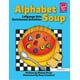 Alphabet Soup : Language Arts Enrichment Activities (Paperback ...