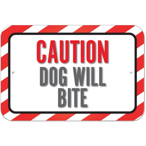 Caution Dog Will Bite Sign - Walmart.com