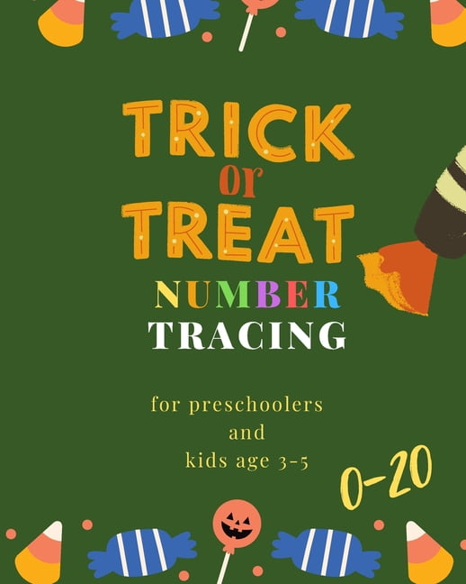 Trick Or Treat Number Tracing For Preschoolers And Kids Ages 3 5 0 20 trick-or-treat-number-tracing-for-preschoolers-and-kids-ages-3-5-0-20