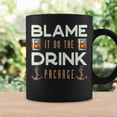 Blame It On The Drink Package Funny Cruise Coffee Mugs - Walmart.com