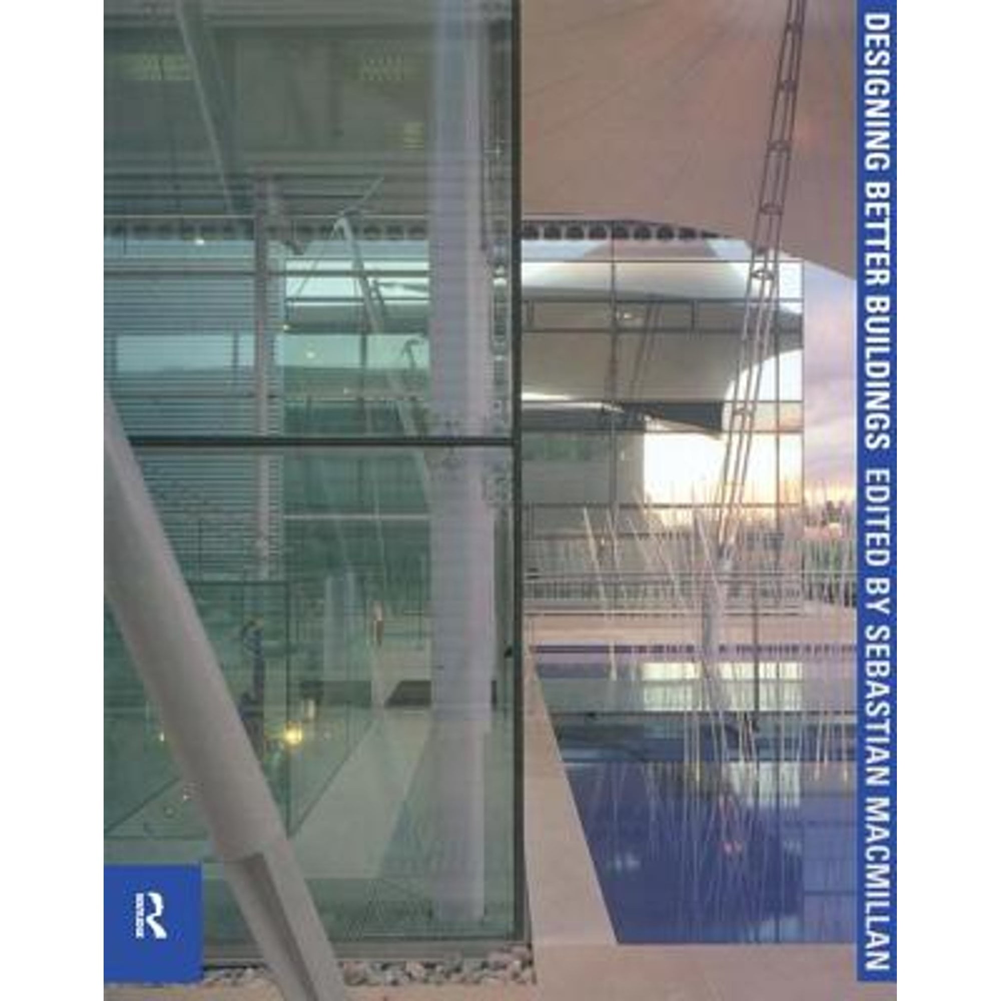 Pre-Owned Designing Better Buildings: Quality and Value in the Built ...