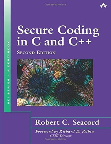 Pre-Owned Secure Coding in C and C++ (SEI Series in Software ...