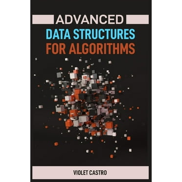 C++ Data Structures and Algorithm Design Principles (Paperback ...