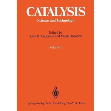 Catalysis: Catalysis: Science and Technology (Paperback) - Walmart.com