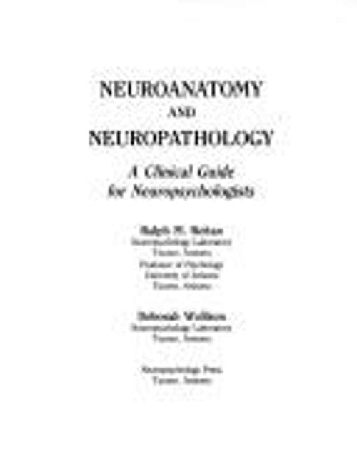 Pre-Owned Neuroanatomy & Neuropathology: A Clinical Guide for ...