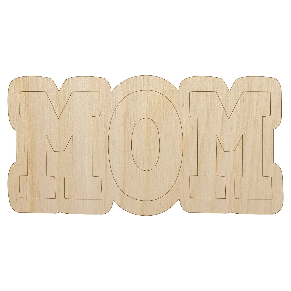 Mom Fun Text Wood Shape Unfinished Piece Cutout Craft DIY Projects - 4. ...