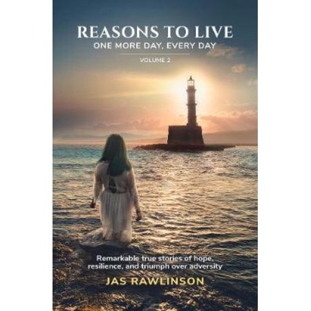 Reasons To Live One More Day, Every Day | Walmart Canada