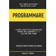 Programmare: Tutti i segreti sullo sviluppo web lato server e client ...