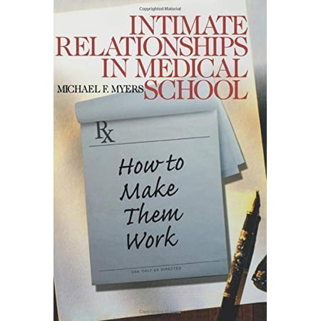 Intimate Relationships in Medical School: How to Make Them Work ...