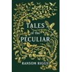 Tales of the Peculiar, (Hardcover) - Walmart.com