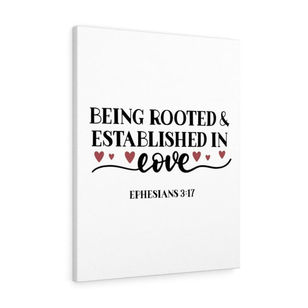 Scripture Walls Established In Love Ephesians 3:17 Bible Verse Canvas ...